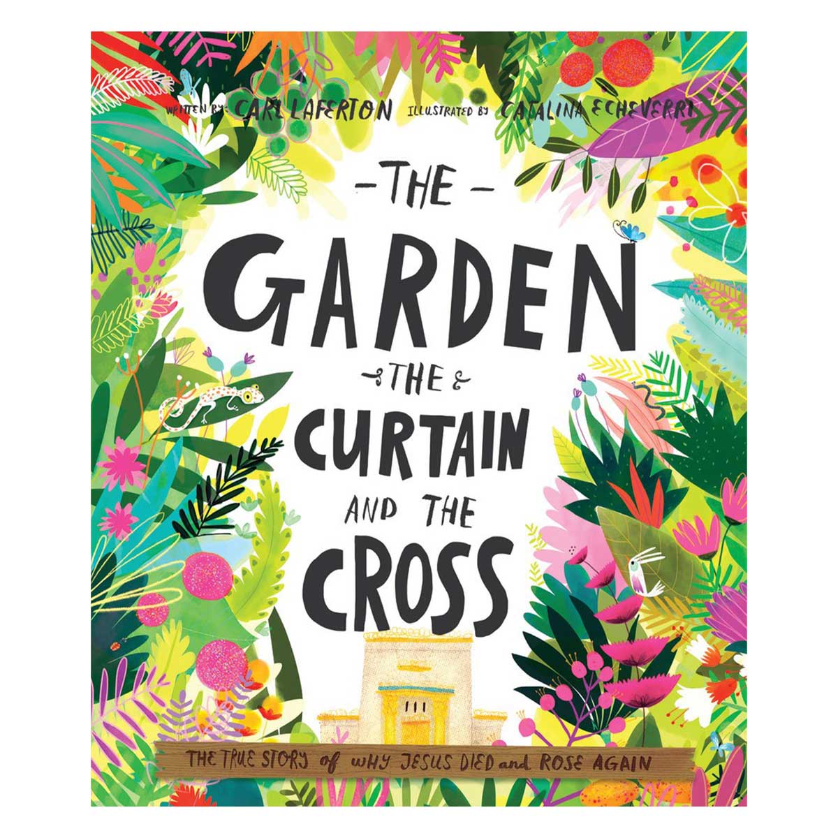 The Garden the Curtain and the Cross - Tales That Tell the Truth Book ...