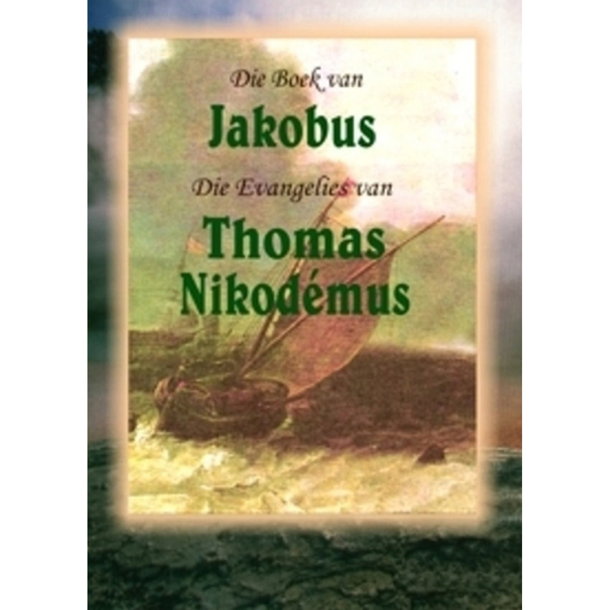 Die Boek Van Jakobus (Sagteband) – CUM Books